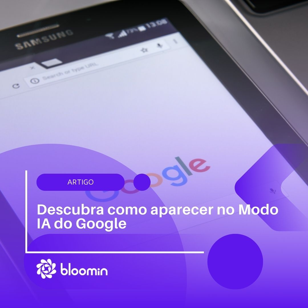 Descubra como aparecer no Modo IA do Google - Bloomin